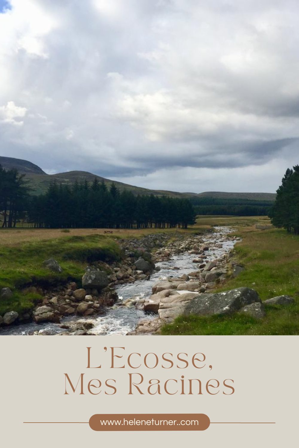 L'Ecosse, Mes Racines, Mes Origines - Hélène TURNER